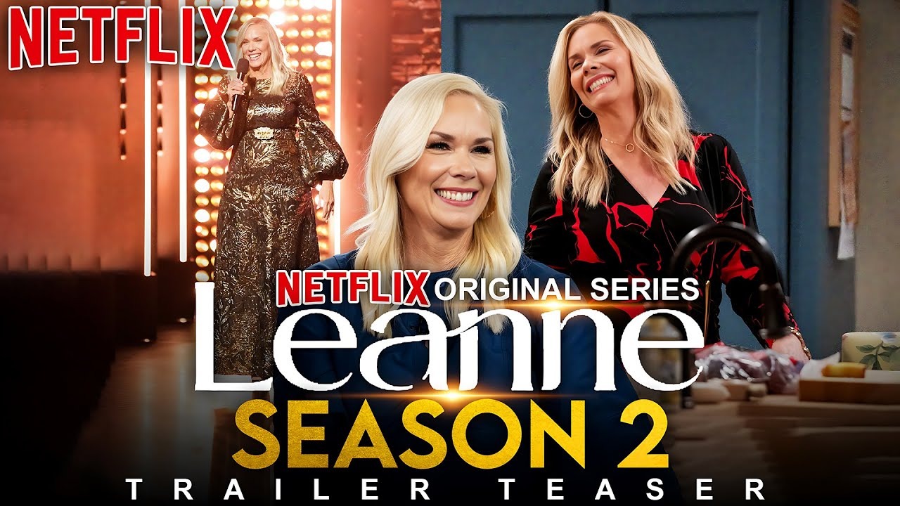 No confirmed release date yet, but Leanne: Season 2 might flip the ...